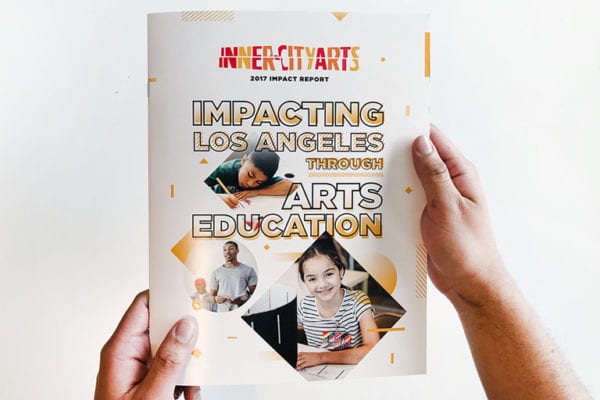 2017 Report: Impacting Los Angeles through Arts Education - Inner-City Arts
